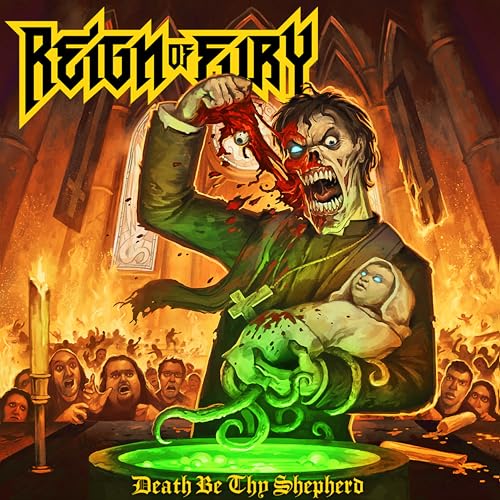Amazon MusicでReign of FuryのDeath Be Thy Shepherdを再生する