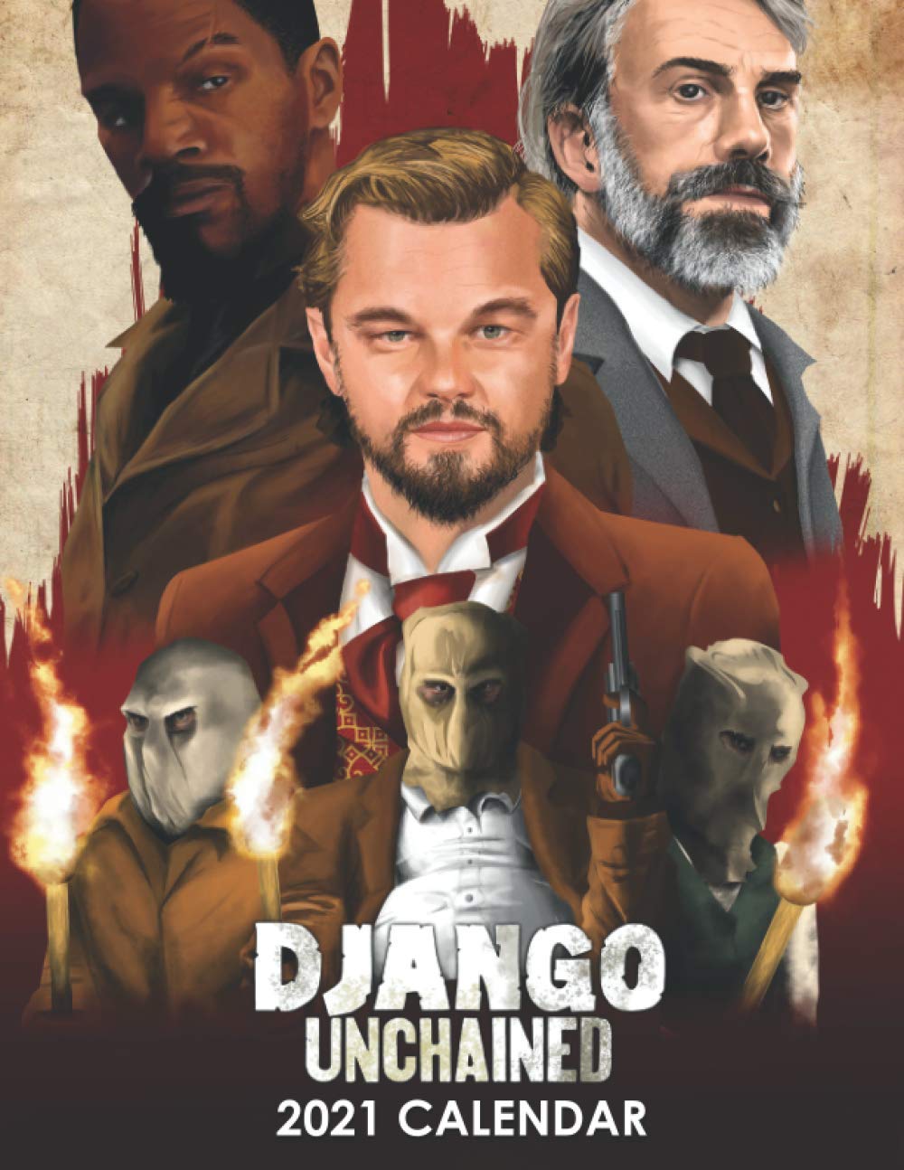 Buy Django Unchained 2021 : Monthly 2021 with Django Unchained, 8.5" x ...
