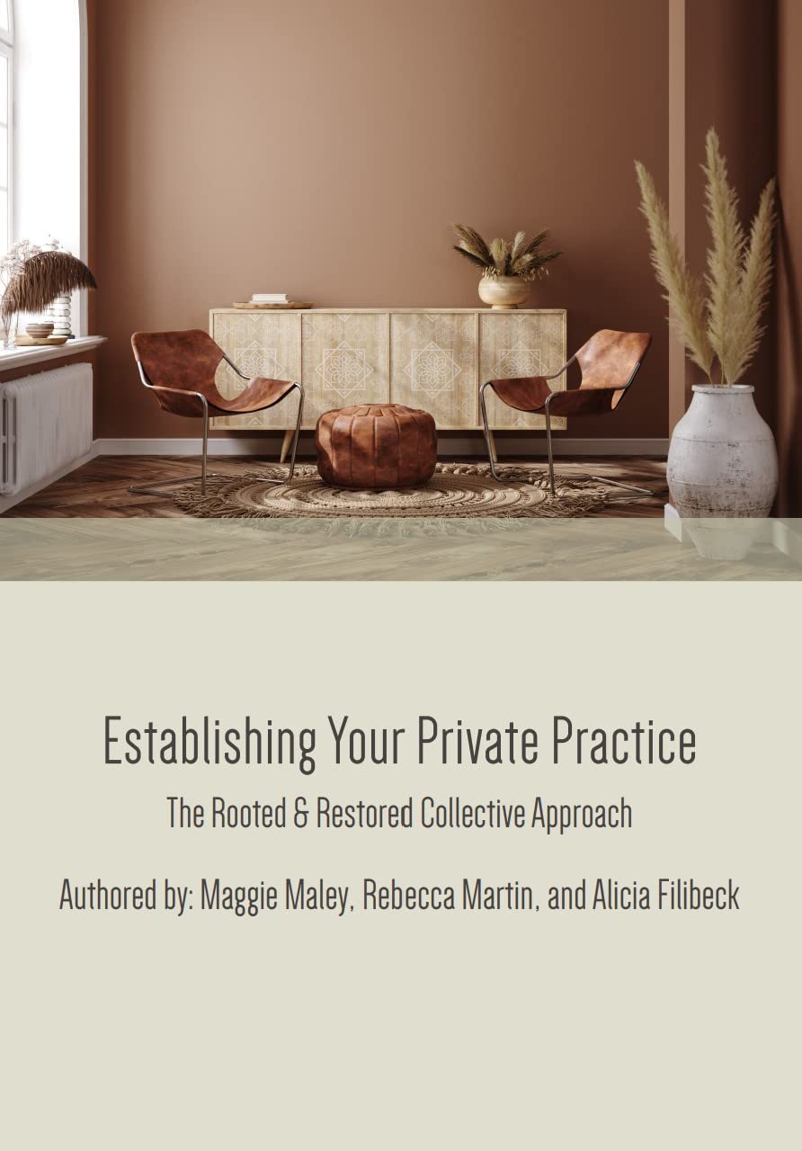 Amazon.com: Establishing Your Private Practice: The Rooted & Restored ...