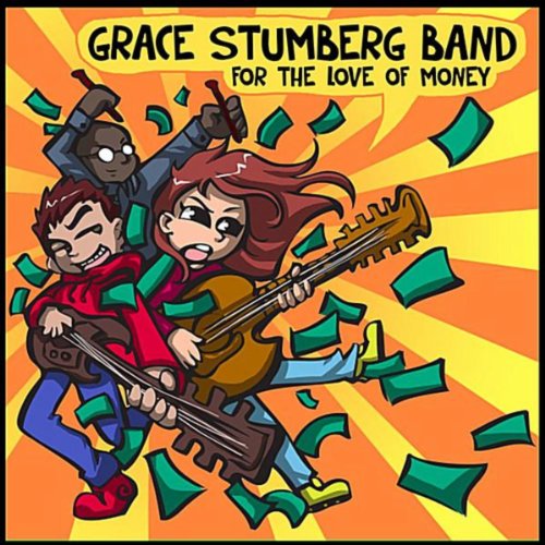 Play For the Love of Money by Grace Stumberg Band on Amazon Music
