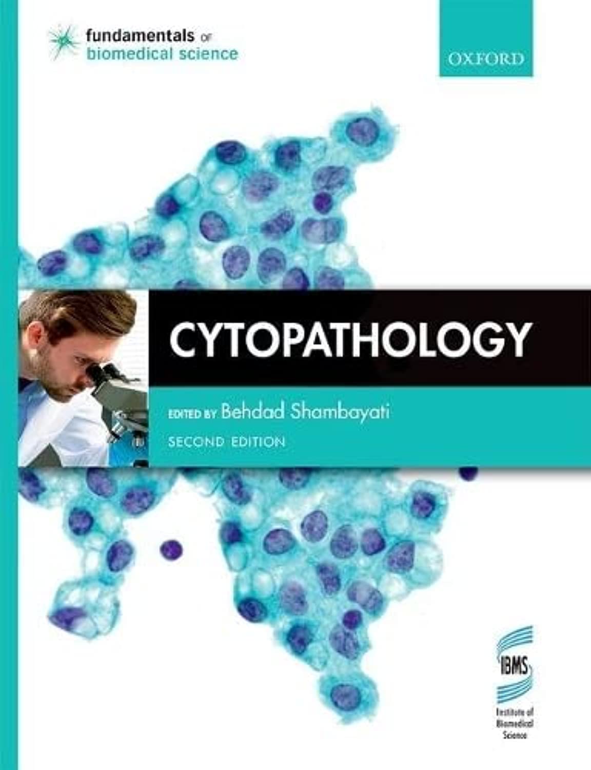 Cytopathology (Fundamentals of Biomedical Science): 9780198717362 ...