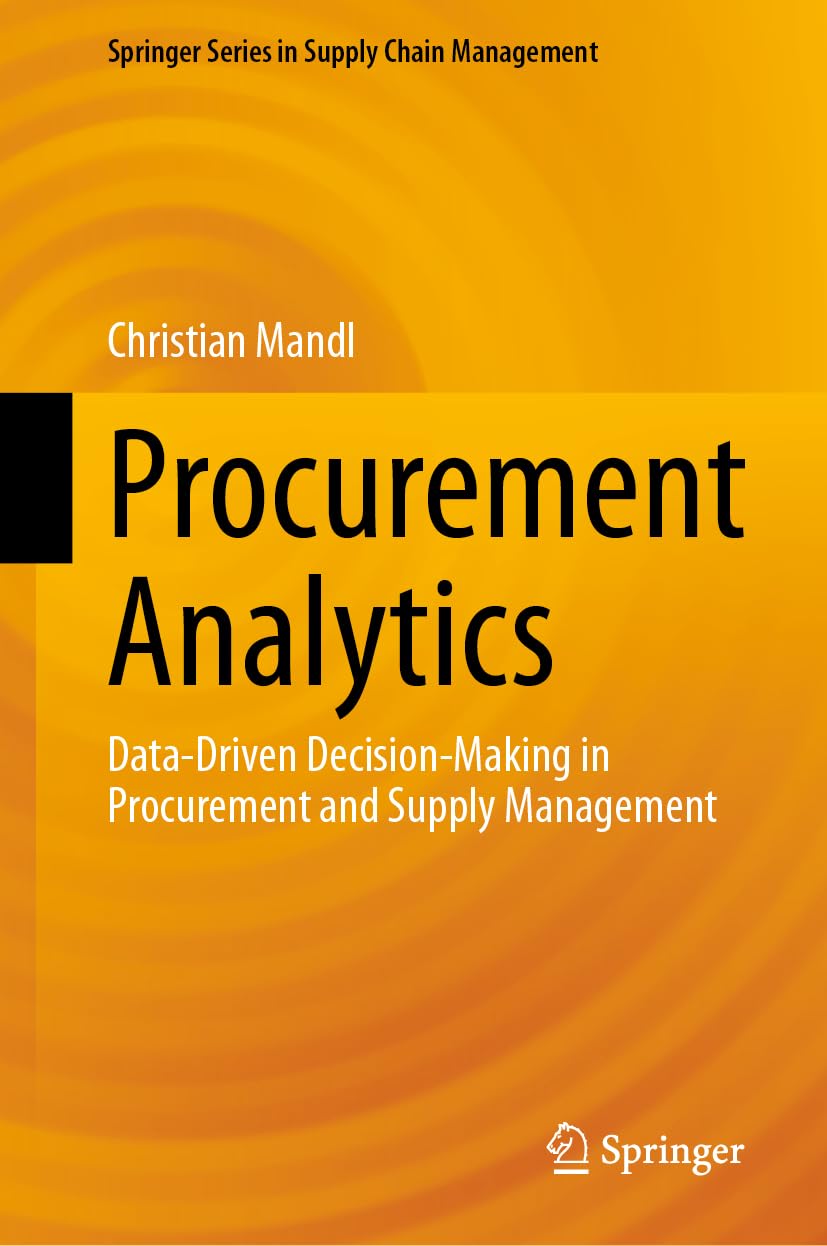 Buy Procurement Analytics: Data-Driven Decision-Making in Procurement ...