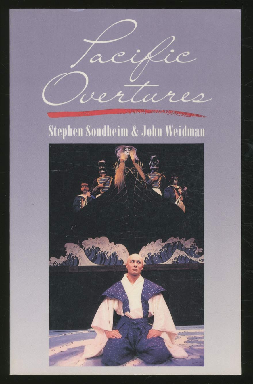Pacific Overtures: Sondheim, Stephen, Weidman, John: 9781559360265 ...