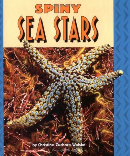 Amazon.com: Spiny Sea Stars (Pull Ahead Books): 9780822537656: Zuchora ...