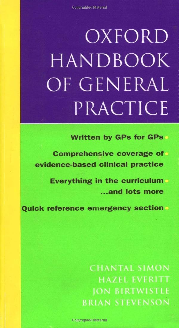 Oxford Handbook of General Practice (Oxford Handbooks Series ...