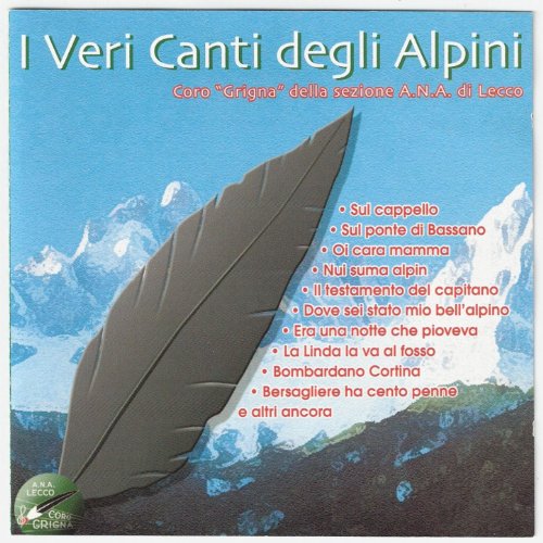 Amazon.com: I veri canti degli Alpini : Coro Grigna della sezione A.N.A ...