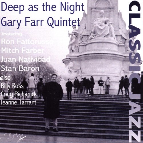 Amazon Music - Gary Farr QuintetのDeep as the Night - Amazon.co.jp