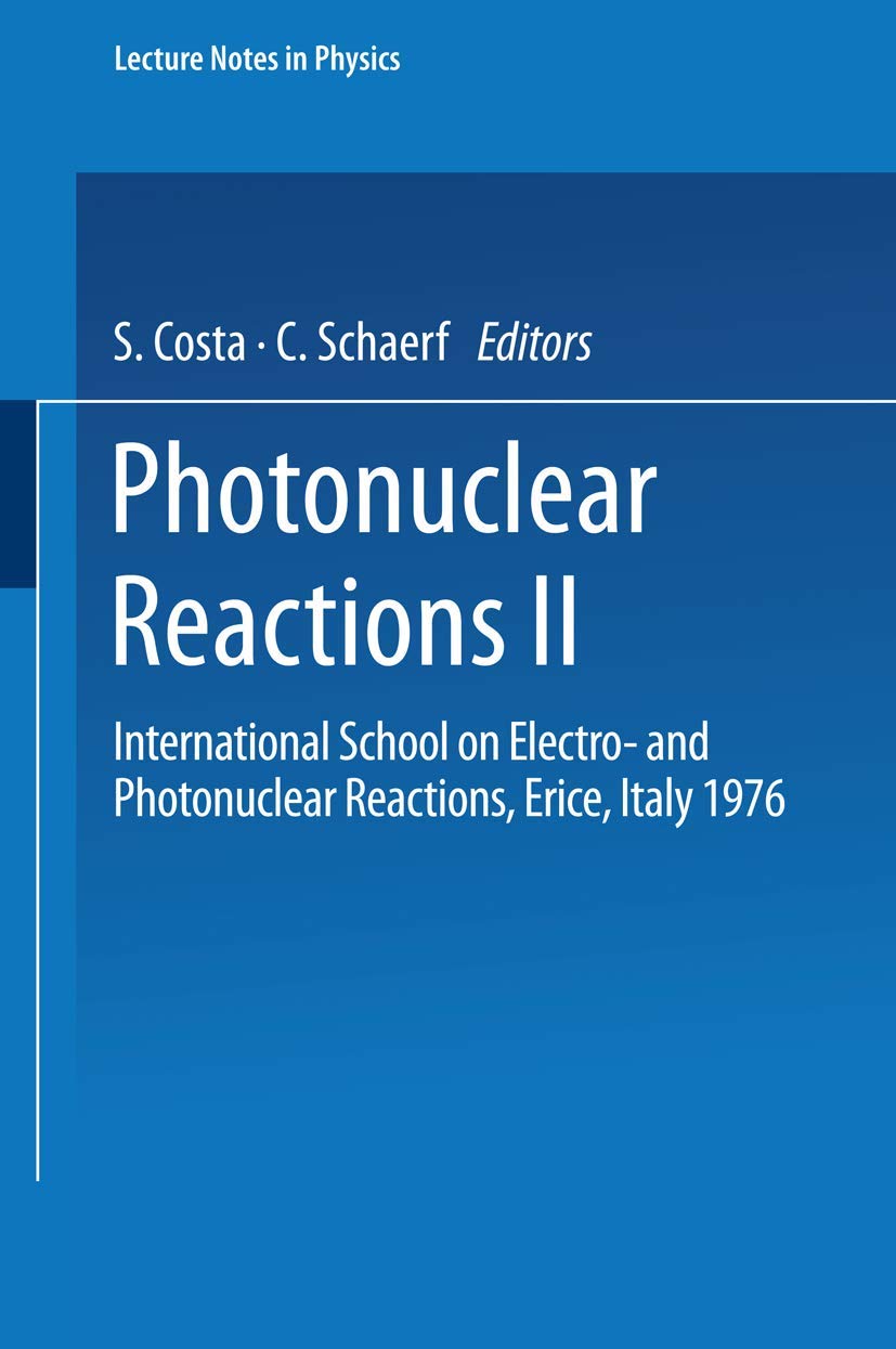 Amazon.com: Photonuclear Reactions II: International School on Electro ...