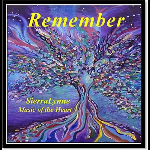 Amazon.com: Remember : SierraLynne White & Bill Wentz: Digital Music