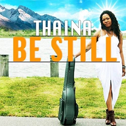 Amazon.co.jp: Be Still : Thaina: Digital Music