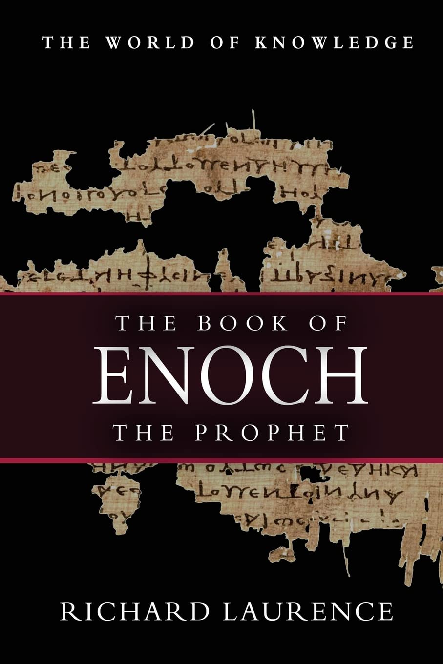 The Book of Enoch The Prophet: Laurence, Richard: 9781463794606: Amazon ...