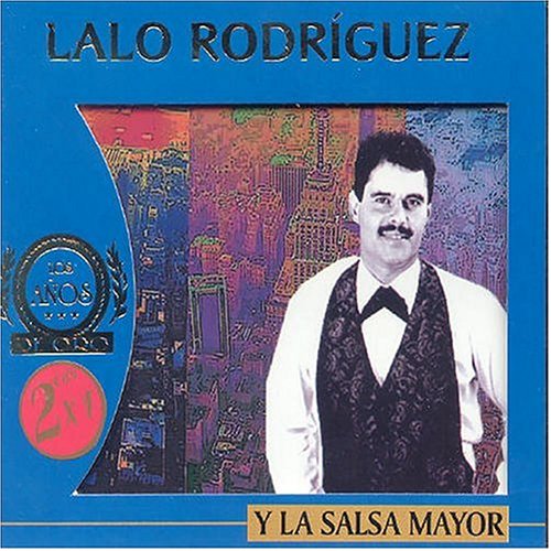 RODRIGUEZ,LALO - Y la Salsa Mayor - Amazon.com Music