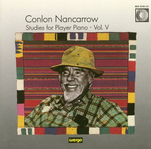 Conlon Nancarrow - Nancarrow: Studies for Player Piano, Vol.5 - Amazon ...
