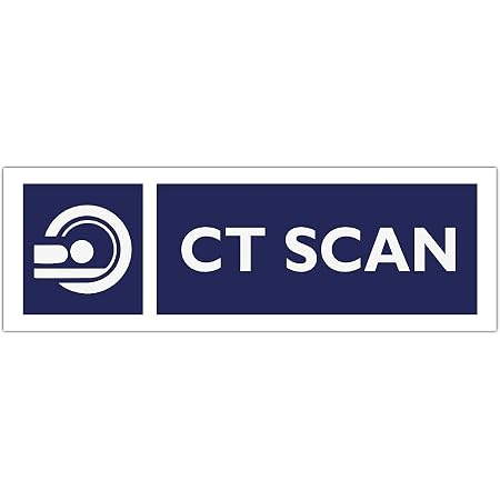 SIGN EVER Ct Scan Sign Boards Hospital Medical Collage Doors Waterproof ...