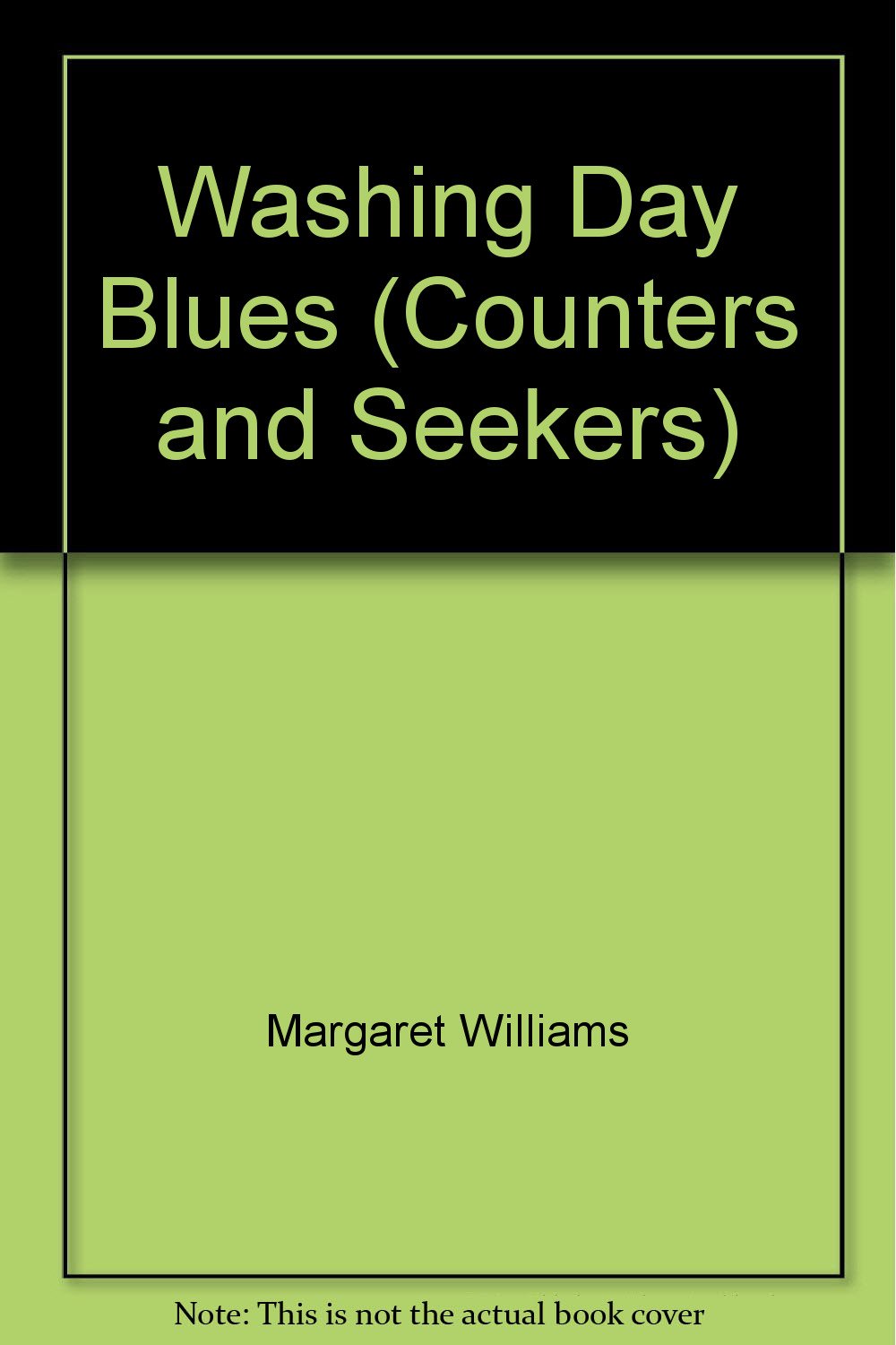 Washing Day Blues (Counters and Seekers): Margaret Williams ...