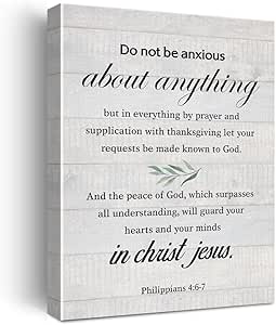 Amazon.com: Christian Artwork be Anxious for Nothing Philippians 4:6-7 ...