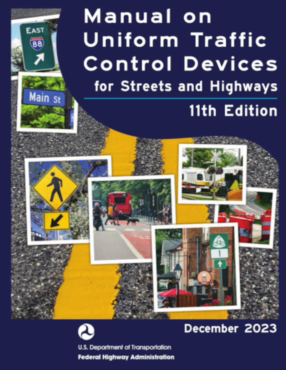 National Standards for Traffic Control Devices; the Manual on Uniform ...