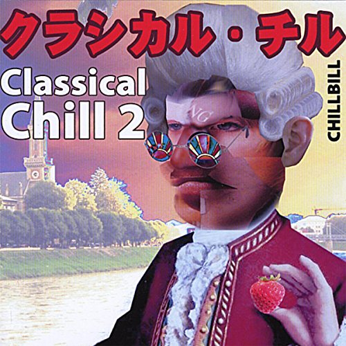 Reproduzir Classical Chill 2 de Chill Bill no Amazon Music
