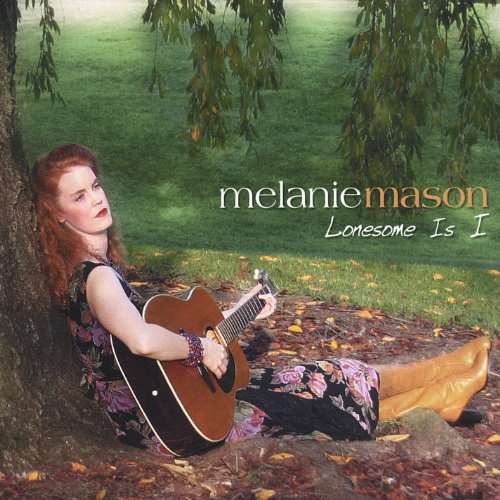 Amazon.com: Lonesome Is I : Melanie Mason: Digital Music