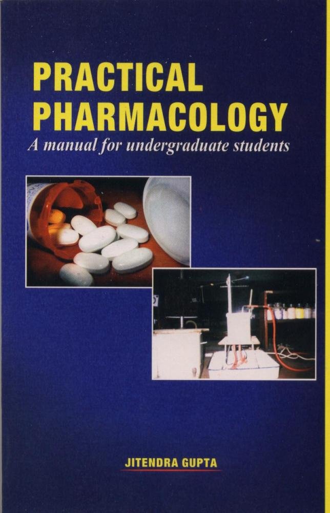Buy Practical Pharmacology a manual for undergraguate students Book ...