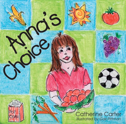 Anna's Choice: Carter, Catherine, Pittman, Gail: 9781893062795: Amazon ...