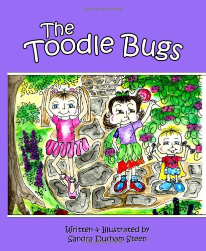 The Toodle Bugs: Steen, Sandra Durham: 9781434818942: Amazon.com: Books