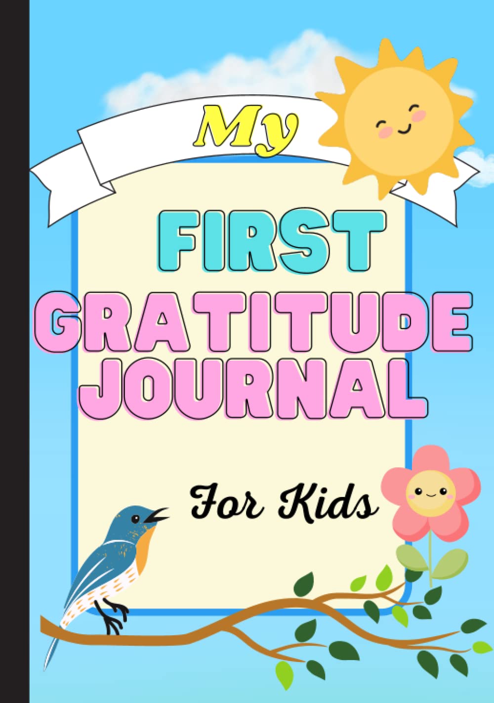 My First Gratitude Journal for Kids: with coloring pages: Publishing ...