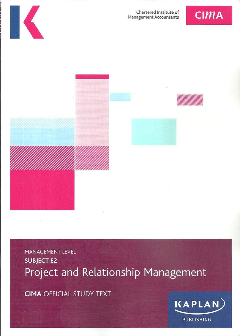 Buy E2 PROJECT AND RELATIONSHIP MANAGEMENT - STUDY TEXT Book Online at ...