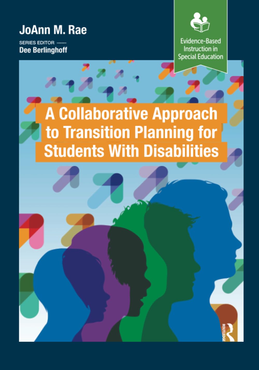 A Collaborative Approach to Transition Planning for Students with ...