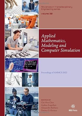 Applied Mathematics, Modeling and Computer Simulation (Advances in ...