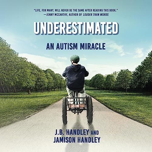Amazon.com: Underestimated: An Autism Miracle (Audible Audio Edition ...