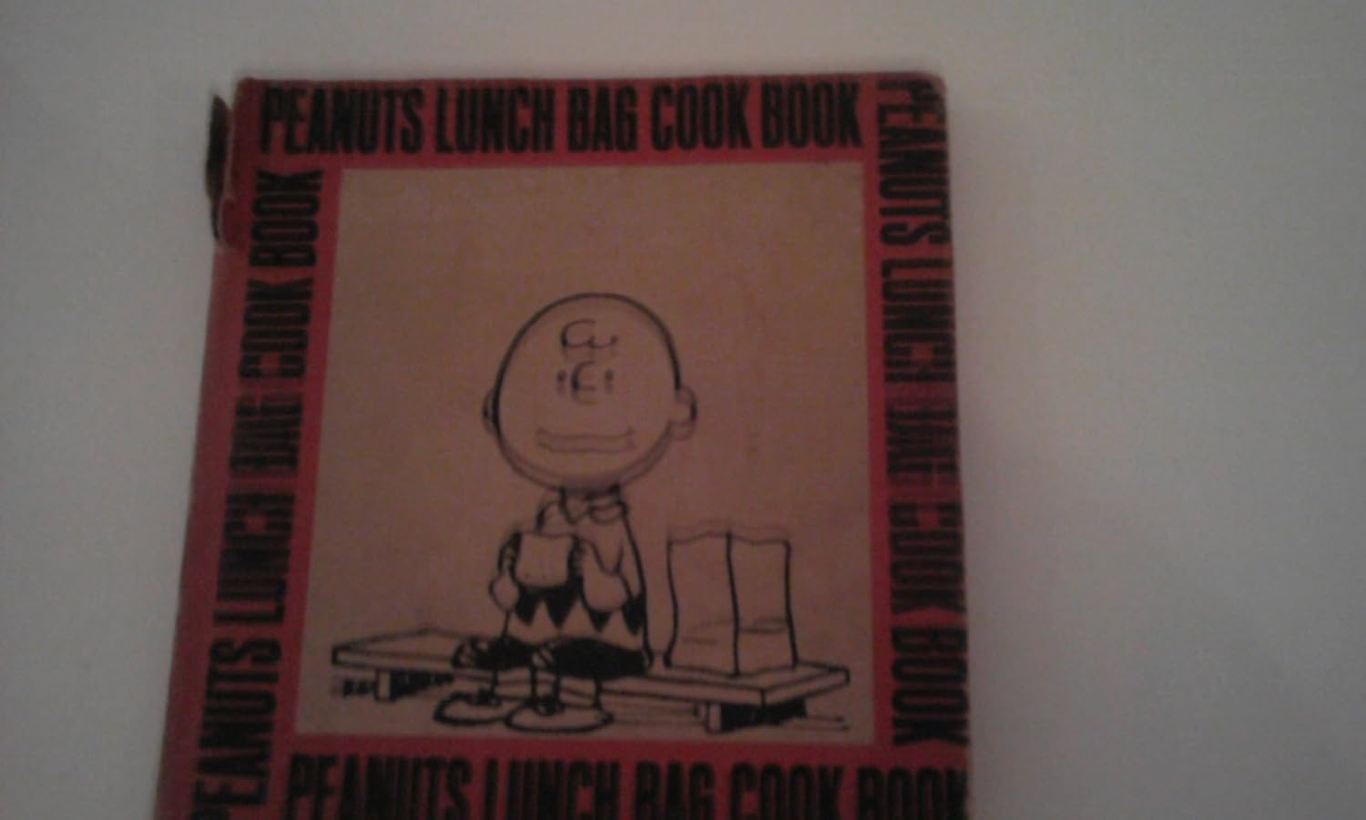 Peanuts Lunch Bag Cook Book: Schulz, Charles M.; June Dutton (Recipes ...