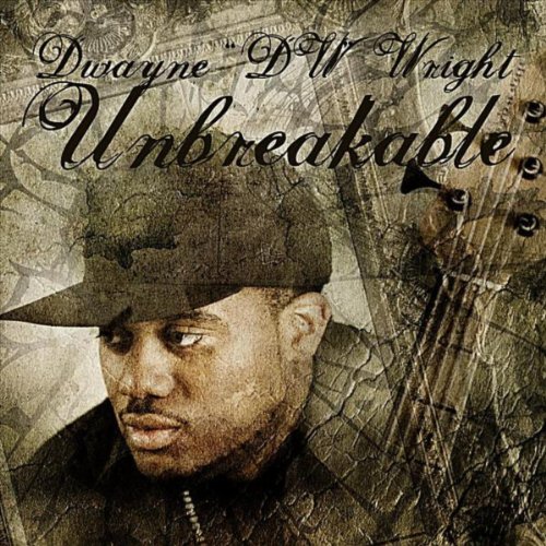 Play Unbreakable by Dwayne "DW" Wright on Amazon Music