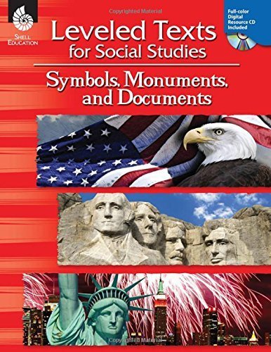 Leveled Texts for Social Studies: Symbols, Monuments, and Documents 1st ...