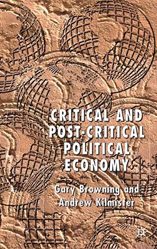 『Critical and Post-Critical Political Economy』｜感想・レビュー - 読書メーター
