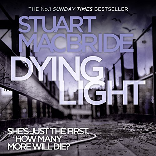 Dying Light: Logan McRae, Book 2 (Audible Audio Edition): Stuart ...