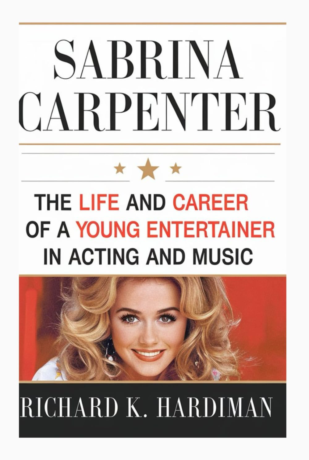 Buy Sabrina carpenter: The life and career of a young entertainer in ...