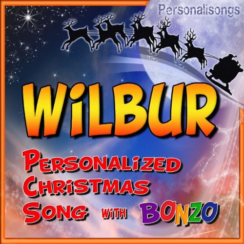 Play Wilbur Personalized Christmas Song With Bonzo by Personalisongs on ...