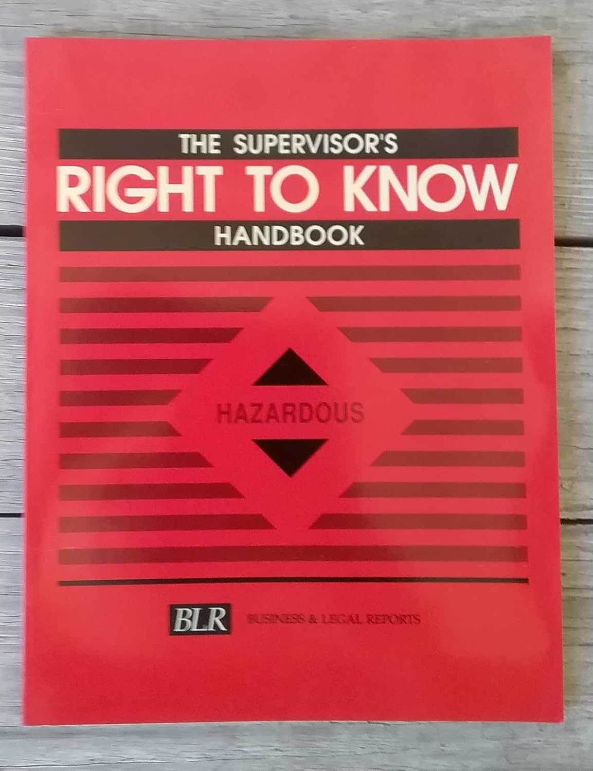 The Supervisor's Right to Know Handbook: John F. Brady: 9781556453052 ...