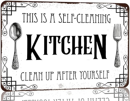 Amazon.com: This Is a Self-Cleaning Kitchen Clean up After Yourself ...