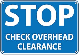 Amazon.com: Stop Check Overhead Clearance Traffic Sign LABEL DECAL ...