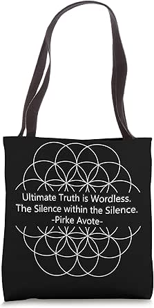 Amazon.com: Ultimate Truth is Wordless Pirke Avote Quote Tote Bag ...