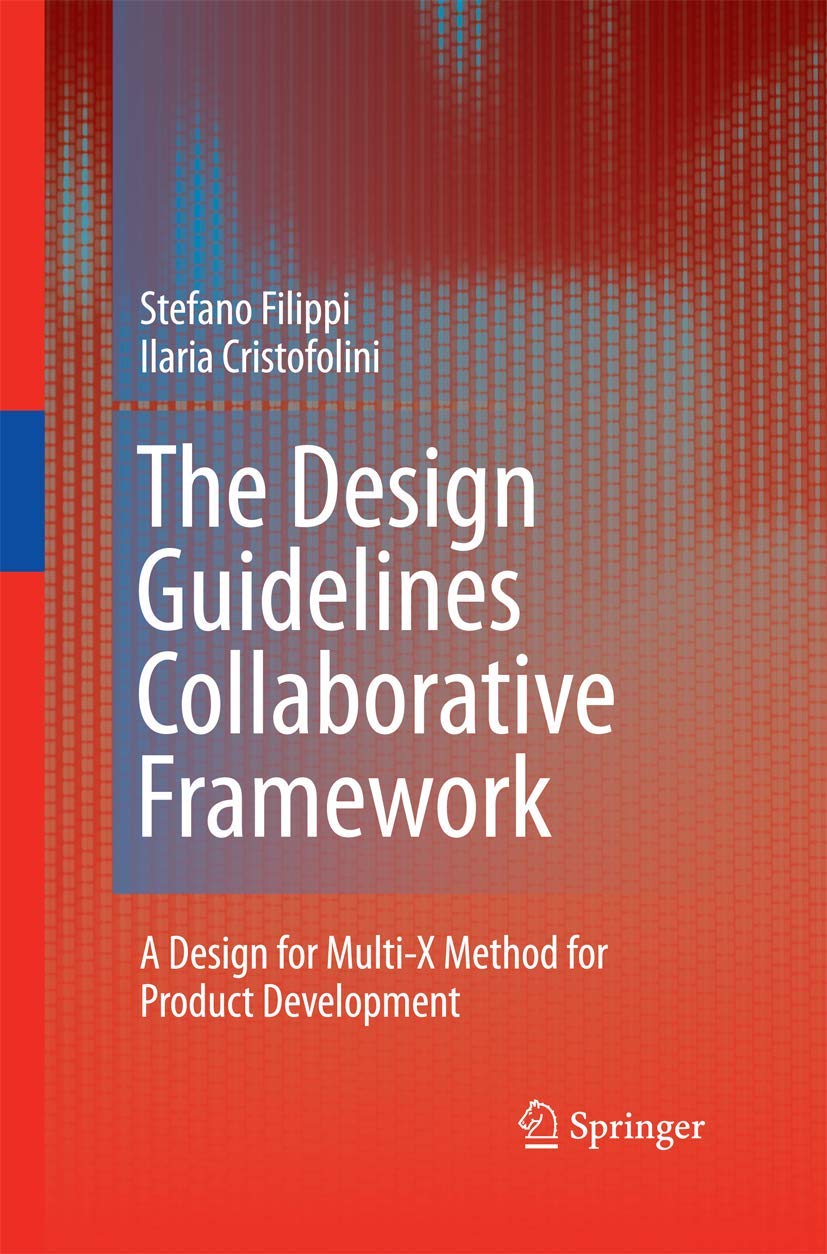 Buy The Design Guidelines Collaborative Framework: A Design for Multi-X ...
