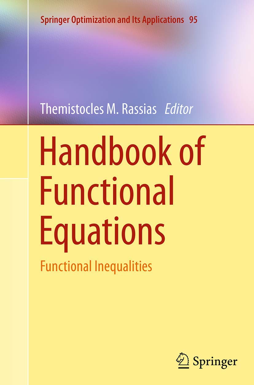Handbook of Functional Equations: Functional Inequalities (Springer ...