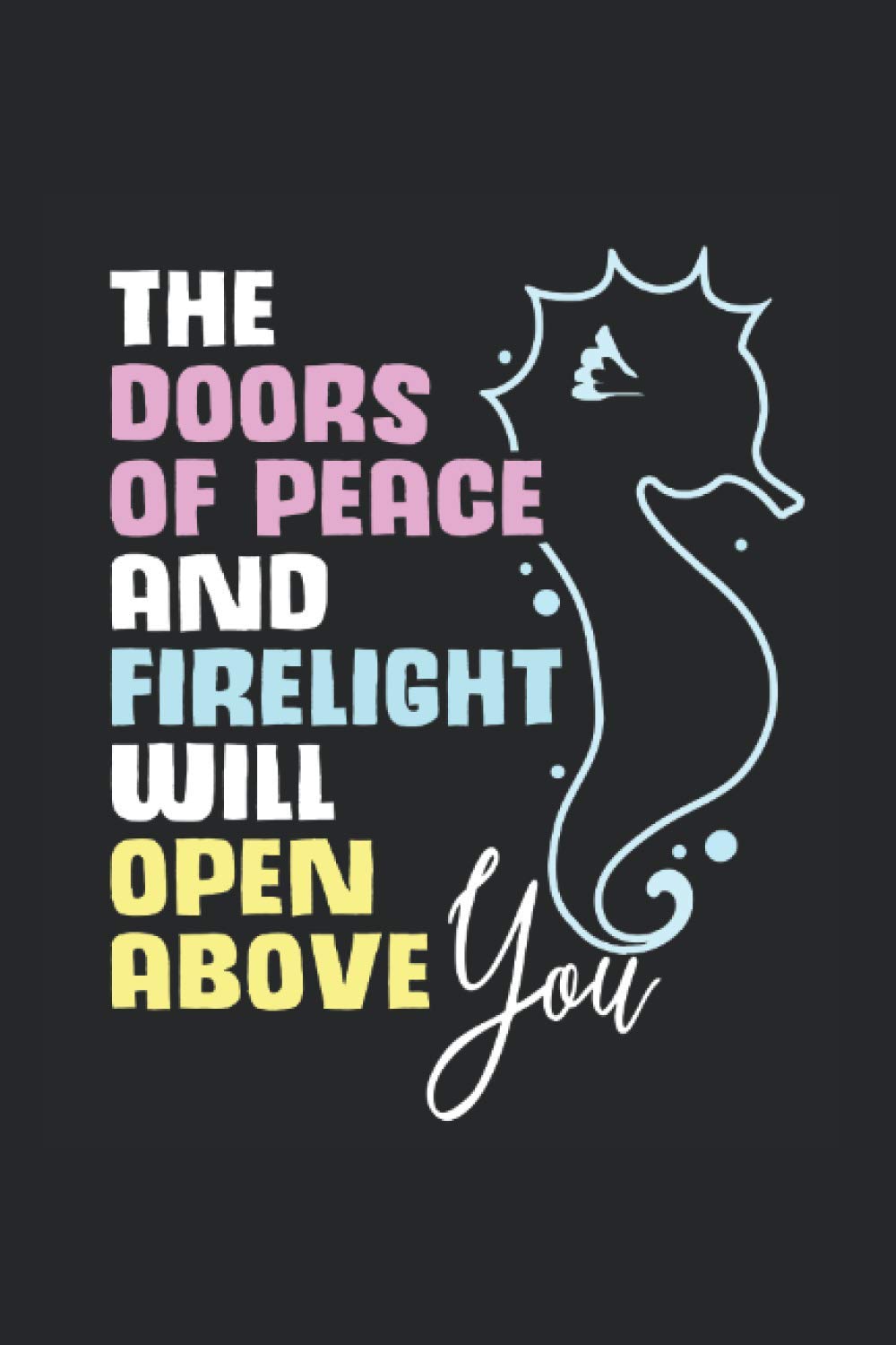 Buy The Doors Open And Firelight Will Open Above You Kalender 2021 ...