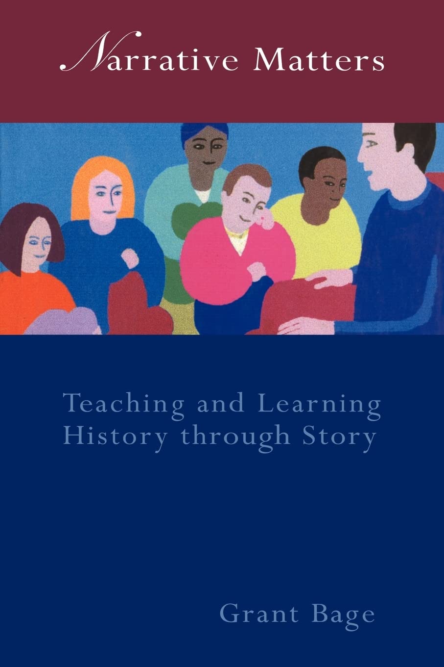 Amazon.com: Narrative Matters: Teaching History through Story ...