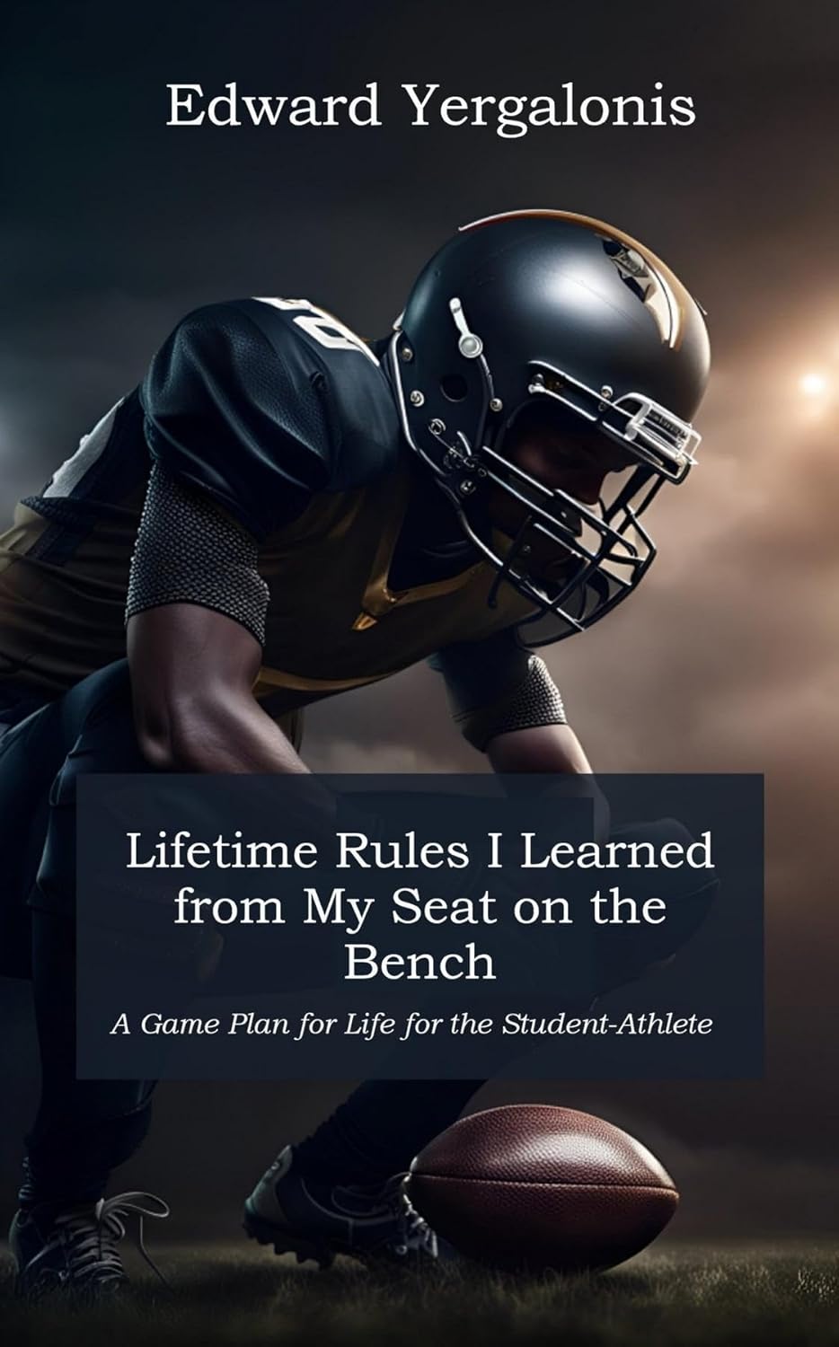 Lifetime Rules I Learned from My Seat on the Bench: A Game Plan for ...
