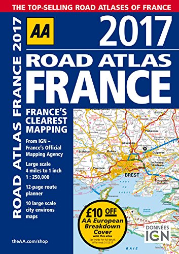 Road Atlas France 2017 (AA Road Atlas): AA Publishing: 9780749577926 ...