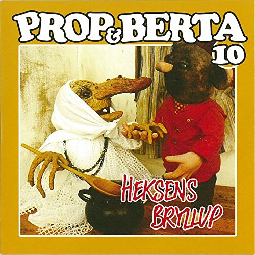 Amazon MusicでProp Og BertaのProp Og Berta 10 (Heksens Bryllup)を再生する