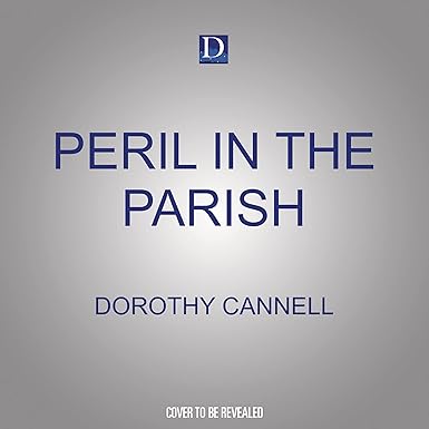Amazon | Peril in the Parish (Florence Norris Mysteries, 3) | Cannell ...